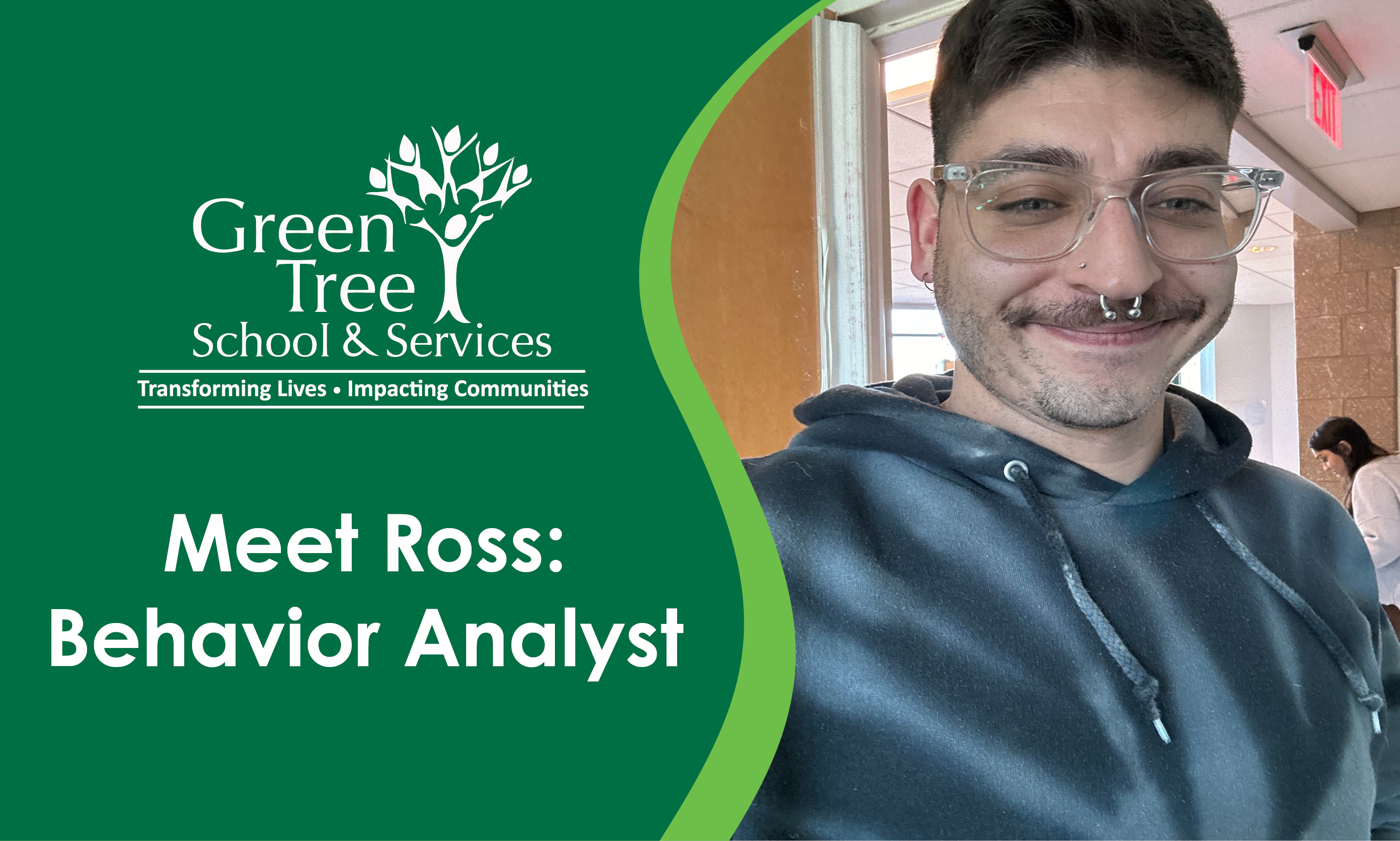 Meet Ross: Behavior Analyst | Green Tree Schools